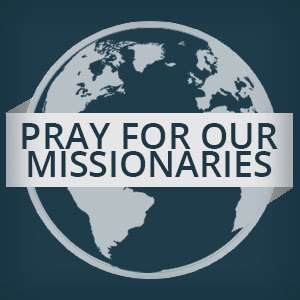 Pray for our Missionaries Archives - University Reformed Church